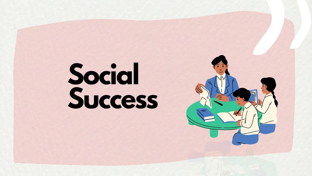 Social Success