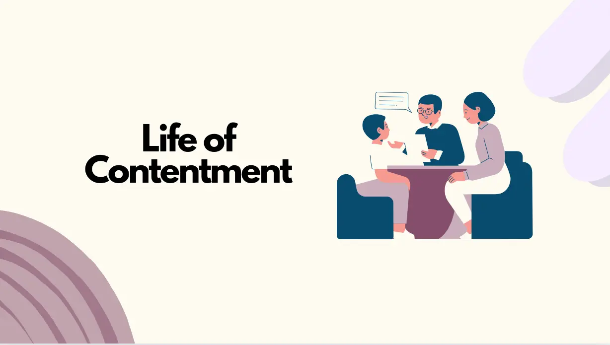 Life of Contentment