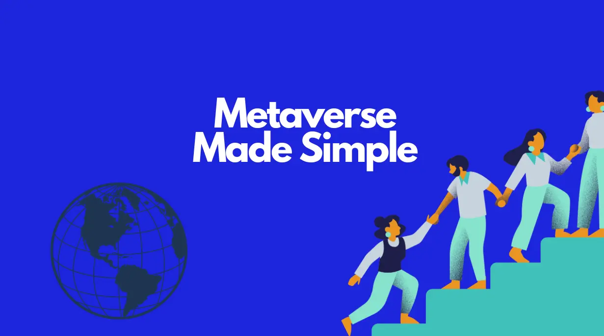 Metaverse Made Simple