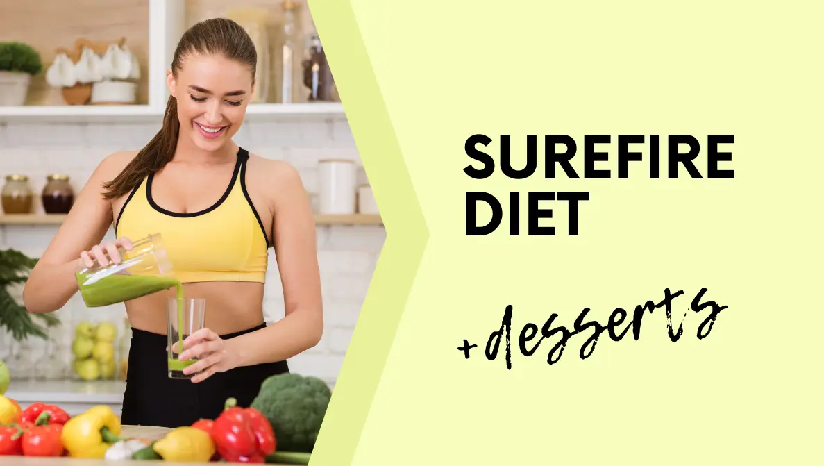 Surefire Diet