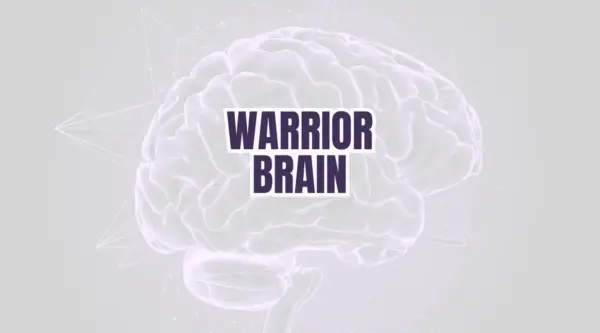 Warrior Brain