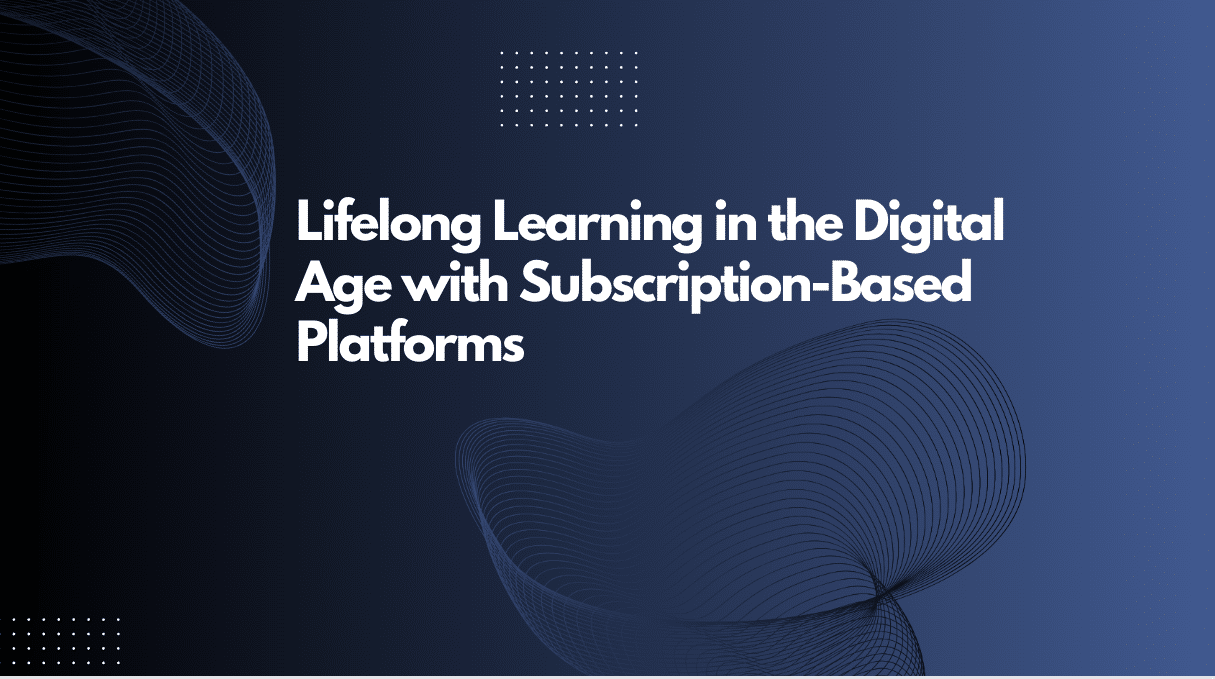 Future-Proof Your Career: Lifelong Learning in the Digital Age with ...