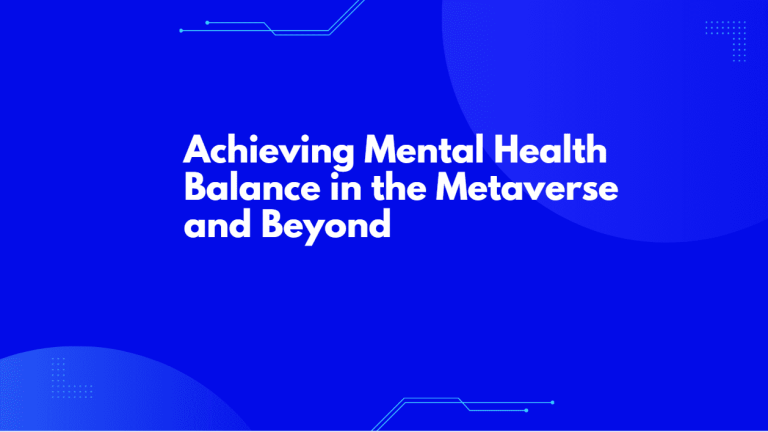 Navigating the New Frontier: Achieving Mental Health Balance in the ...