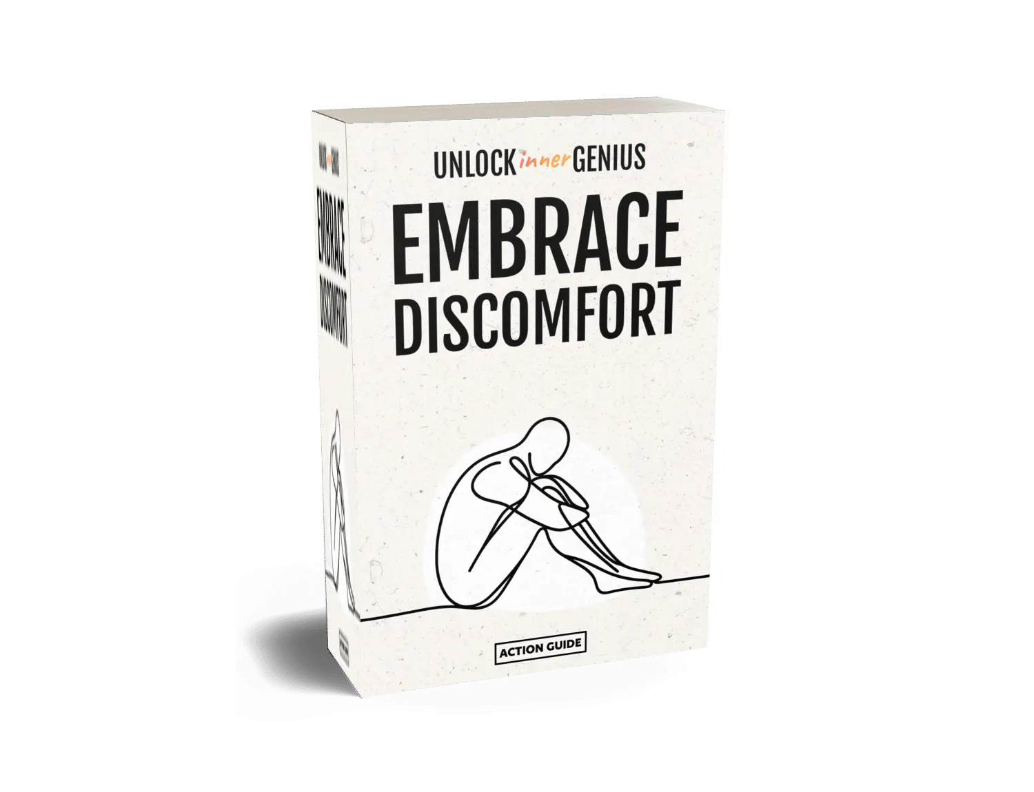 Embrace Discomfort