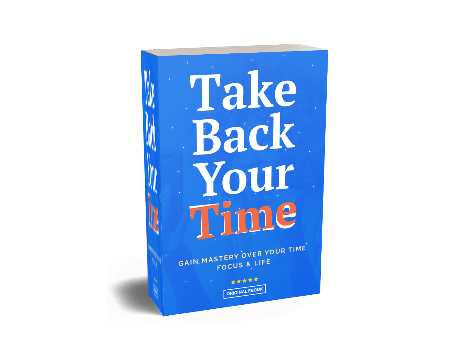 Take back your Time Take back your Time