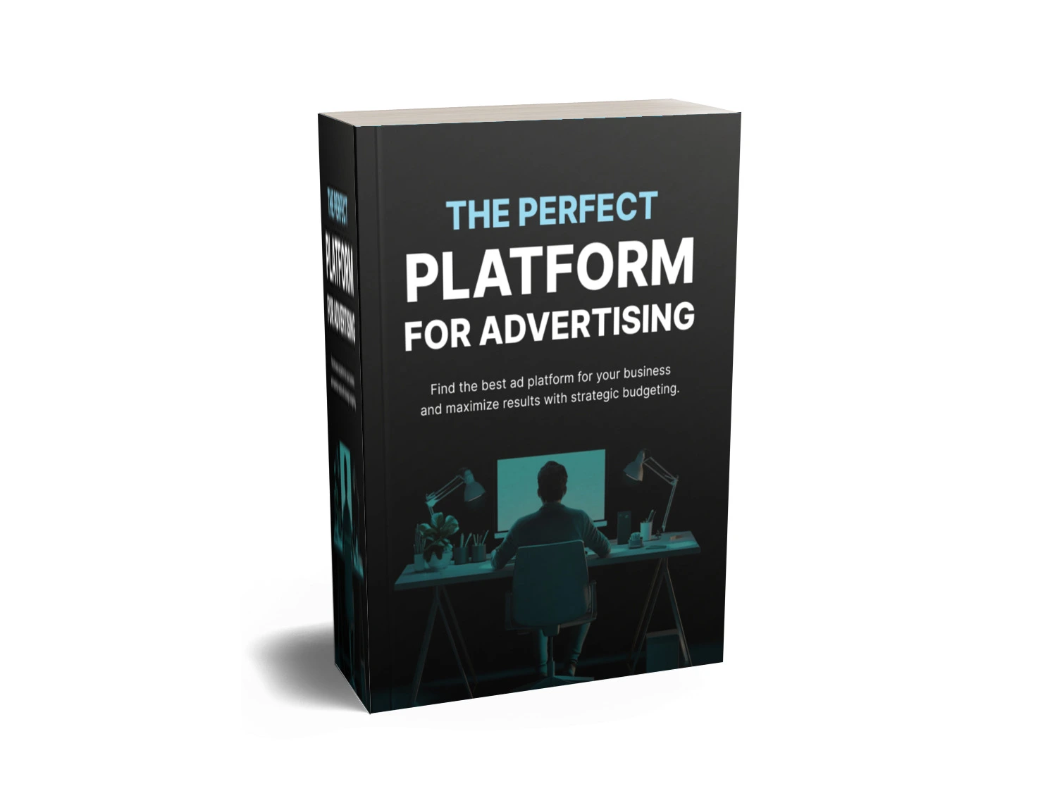 The Ultimate Ad Platform Strategy